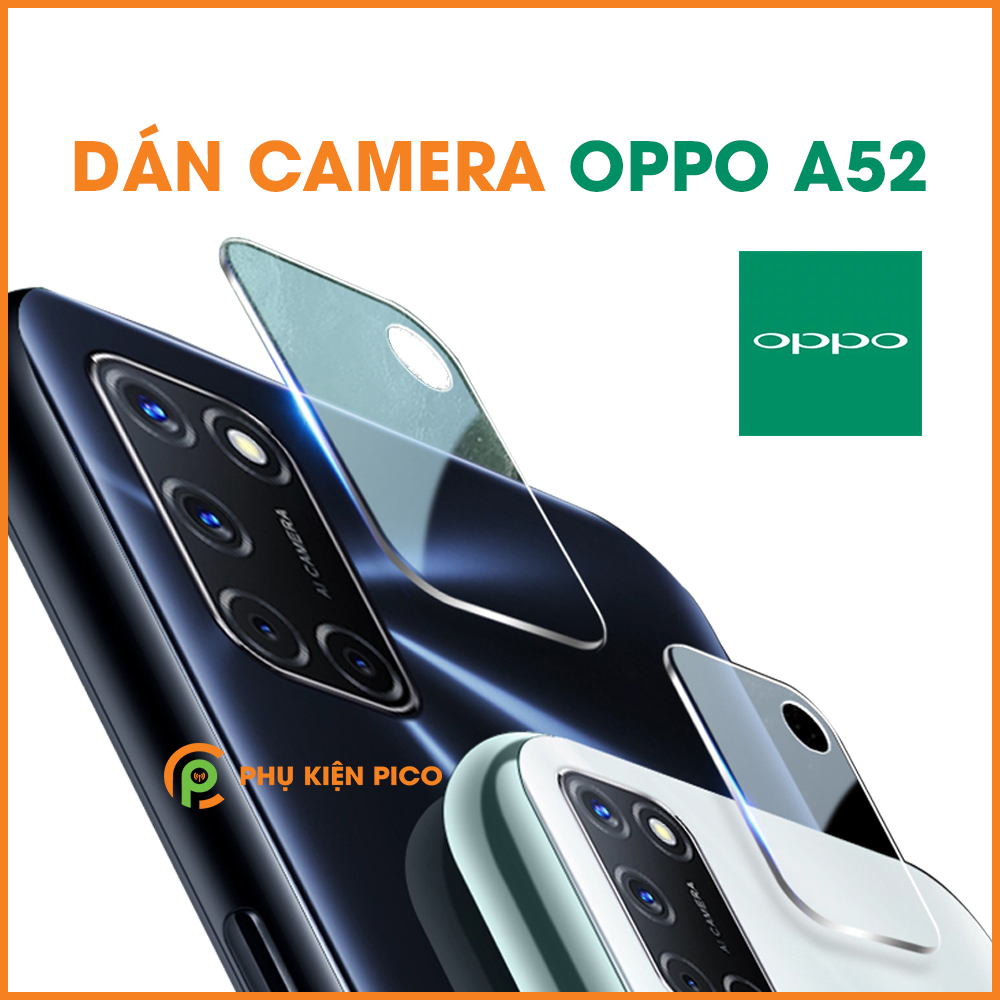 Dán camera Oppo A52 cường lực camera trong suốt độ cứng 7H – Phụ kiện ...